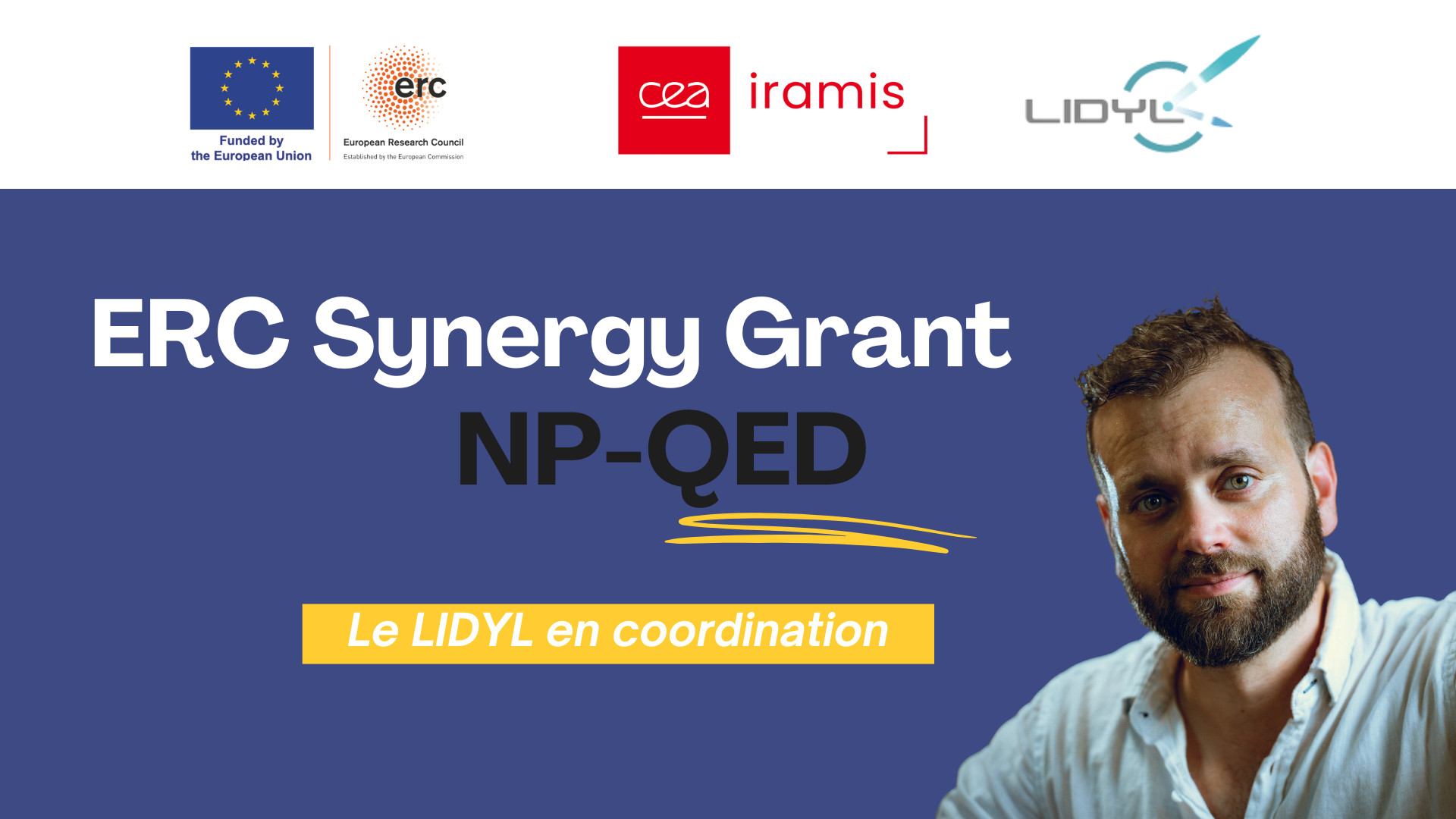 Le LIDYL coordonne le projet ERC Synergy NP-QED pour explorer les ...